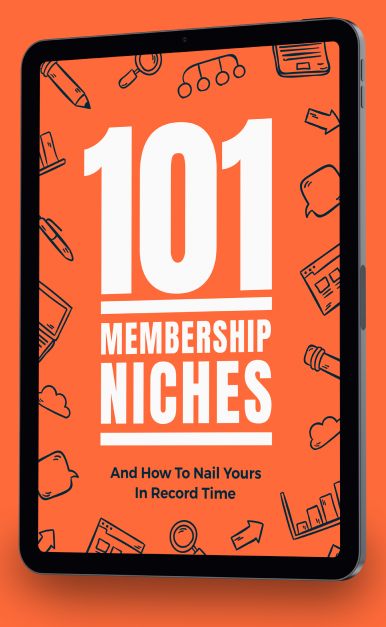 101 Membership Niches | Over A Hundred FREE Niche Ideas!